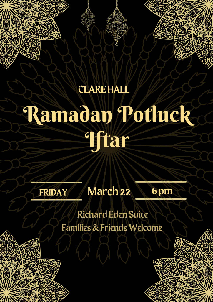 Ramadan Potluck Iftar at Clare Hall - Clare Hall